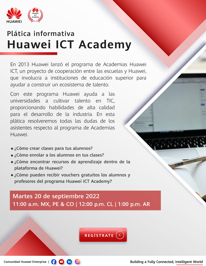 Plática Informativa para Academias Huawei Septiembre 2022 - Comunidad ... Plática Informativa para Academias Huawei Septiembre 2022 - Comunidad ...